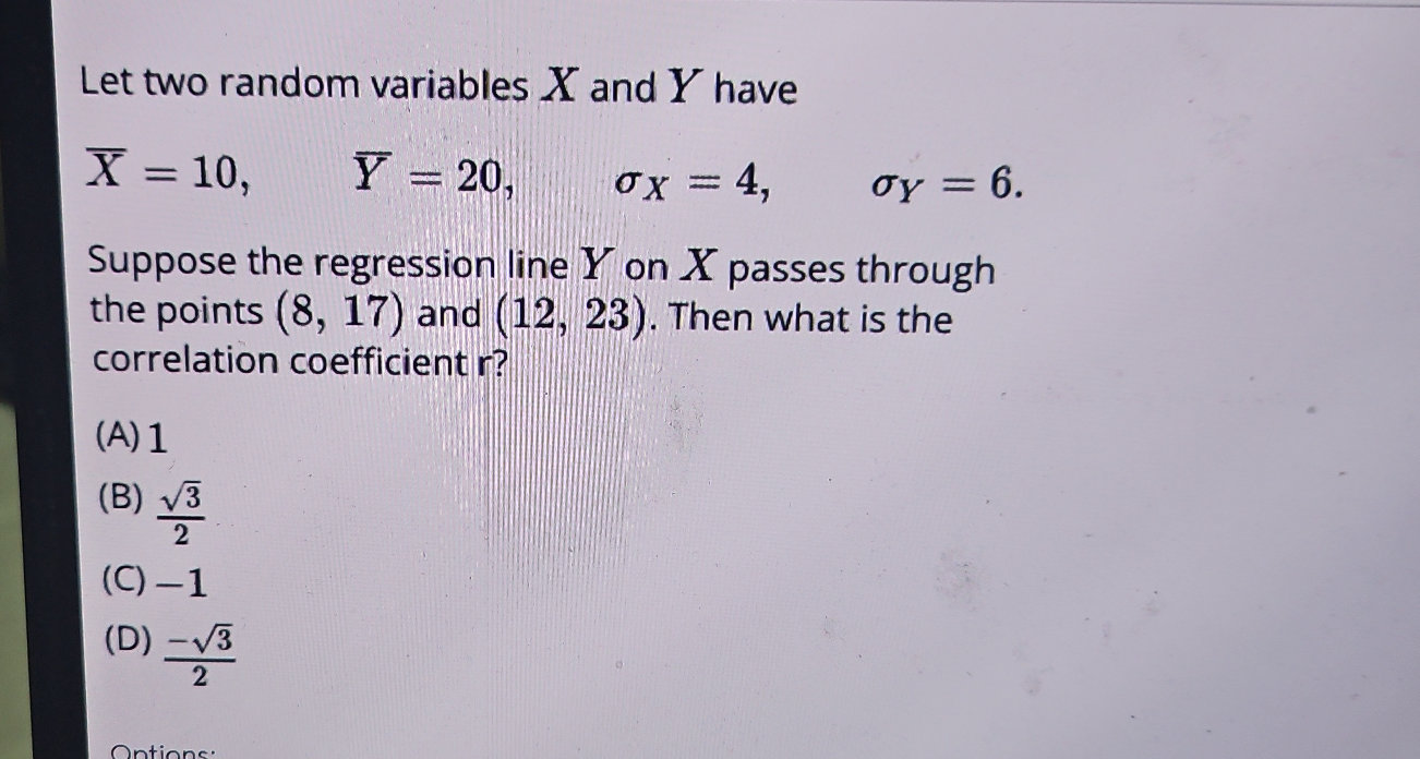 Let two random variables $X$ and $Y$ have $ | StudyX