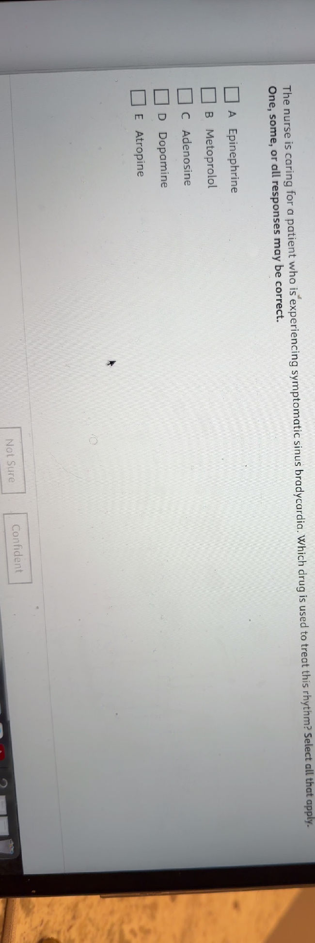 The nurse is caring for a patient who is | StudyX