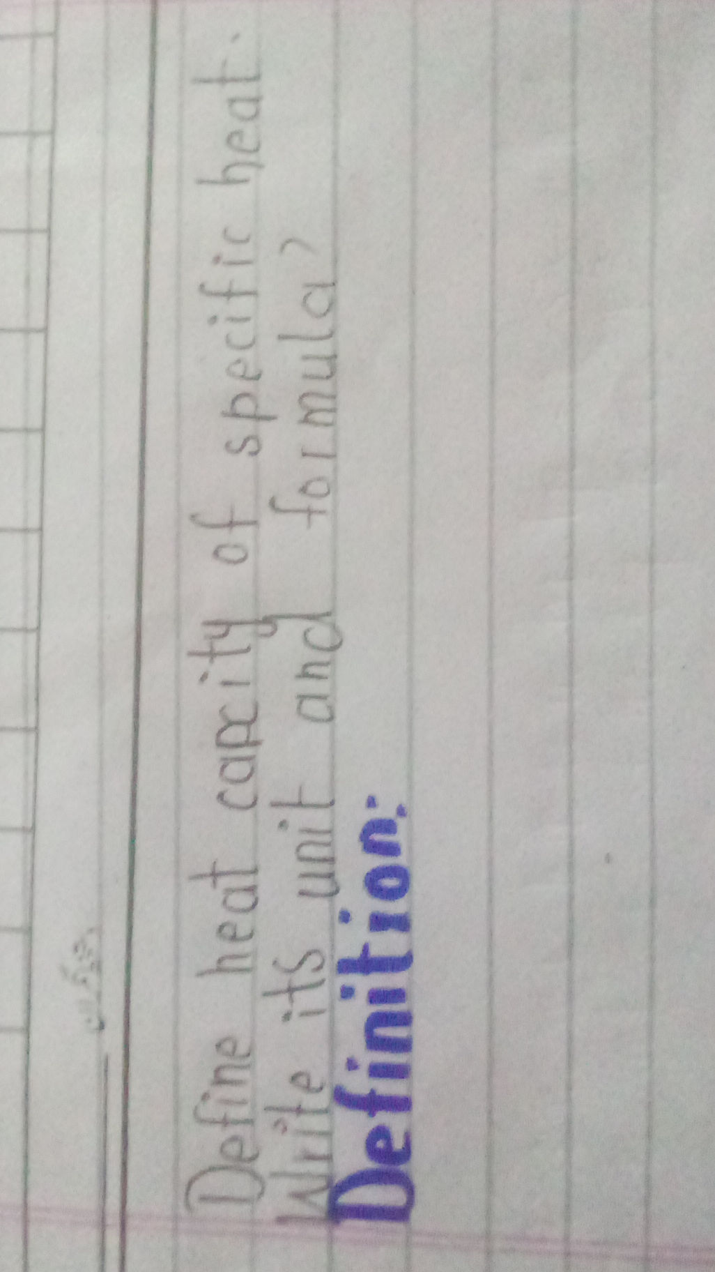 Define heat capacity of specific heat. Write | StudyX
