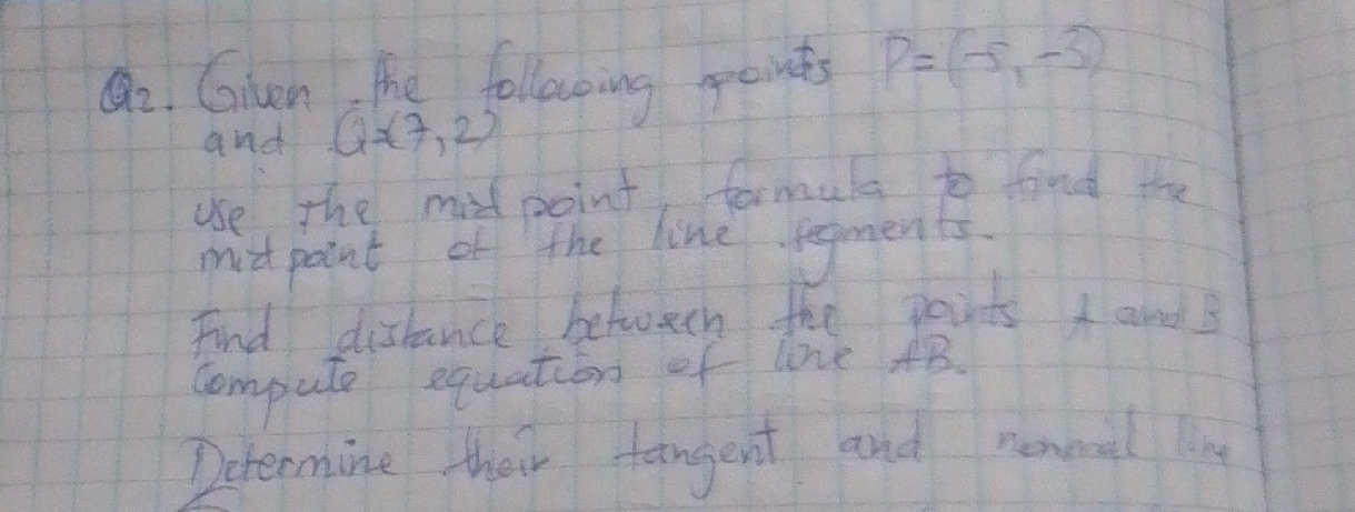 Q2. Given the following points P=(-5, -3) | StudyX