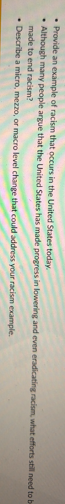 Provide an example of racism that occurs | StudyX