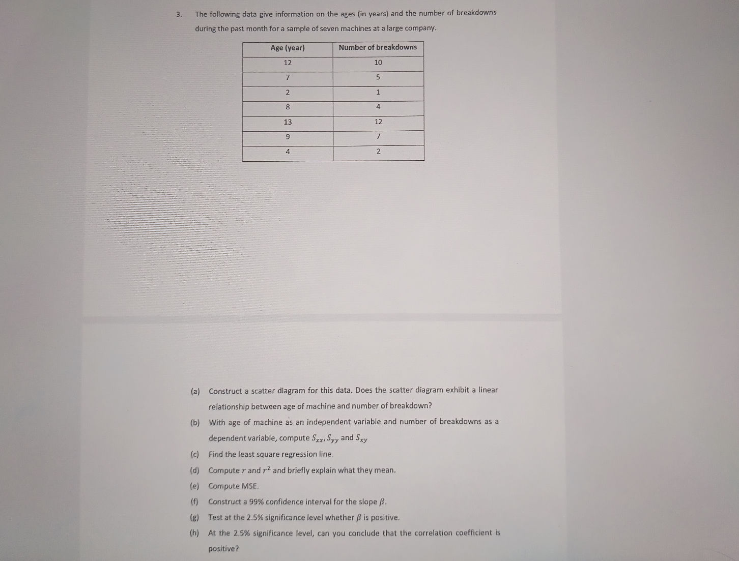 The following data give information on the | StudyX