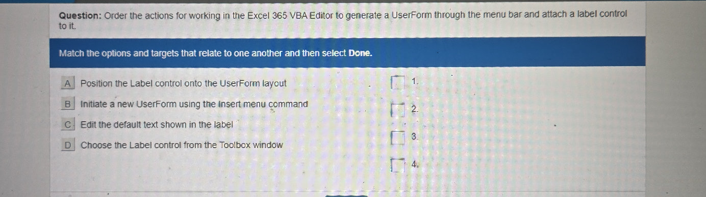 Question: Order the actions for working in | StudyX