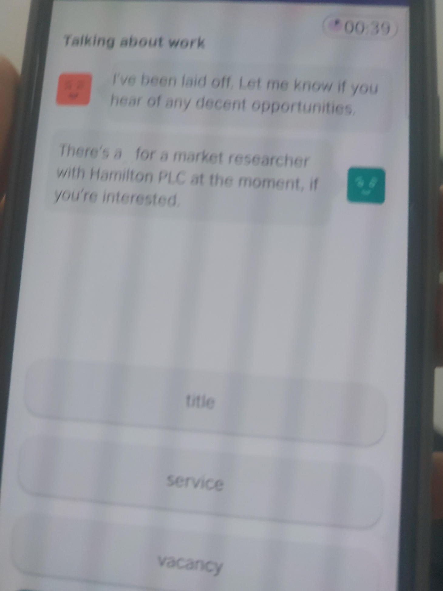 Talking about work **Speaker 1:** I've been | StudyX