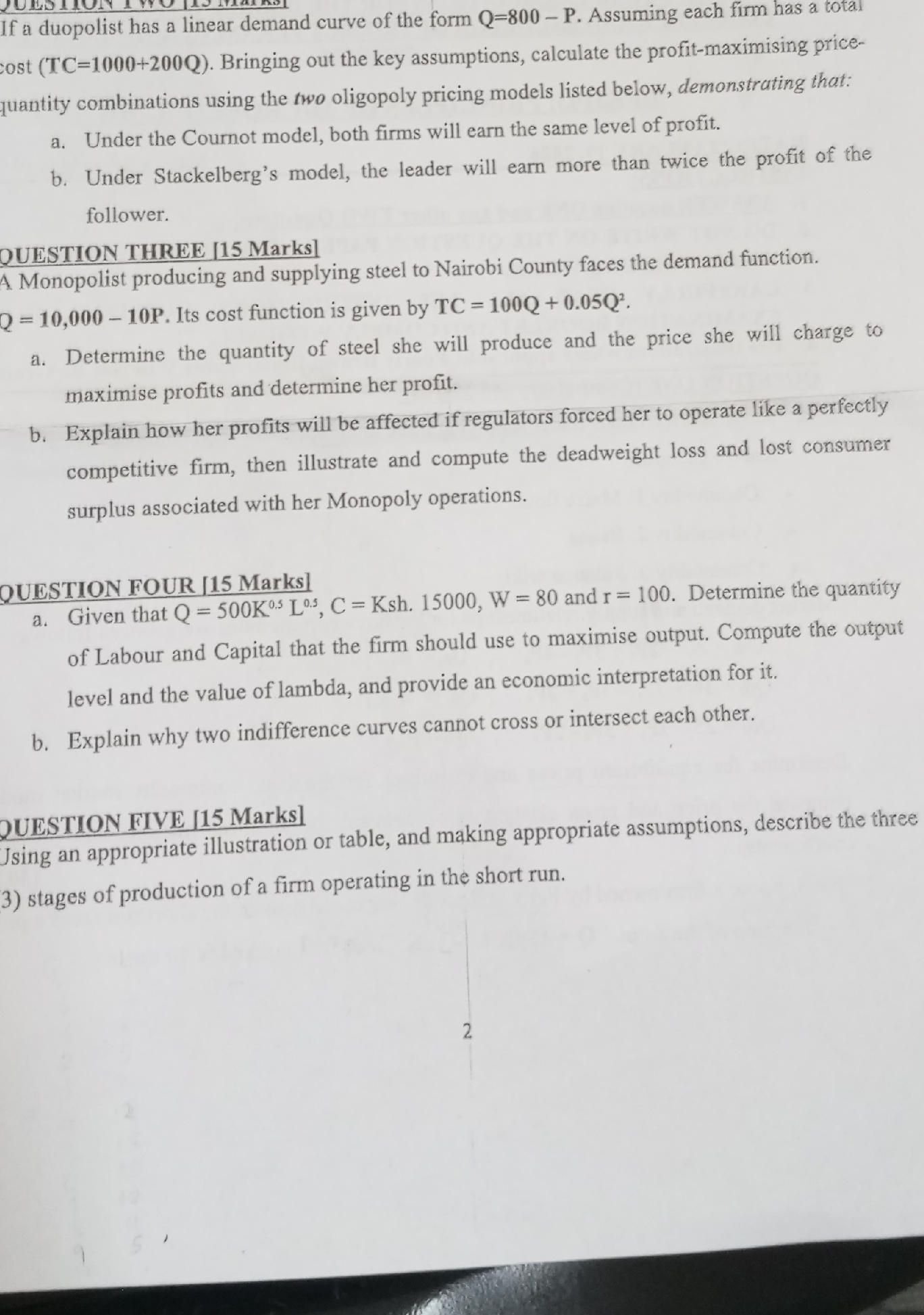 If a duopolist has a linear demand curve of | StudyX