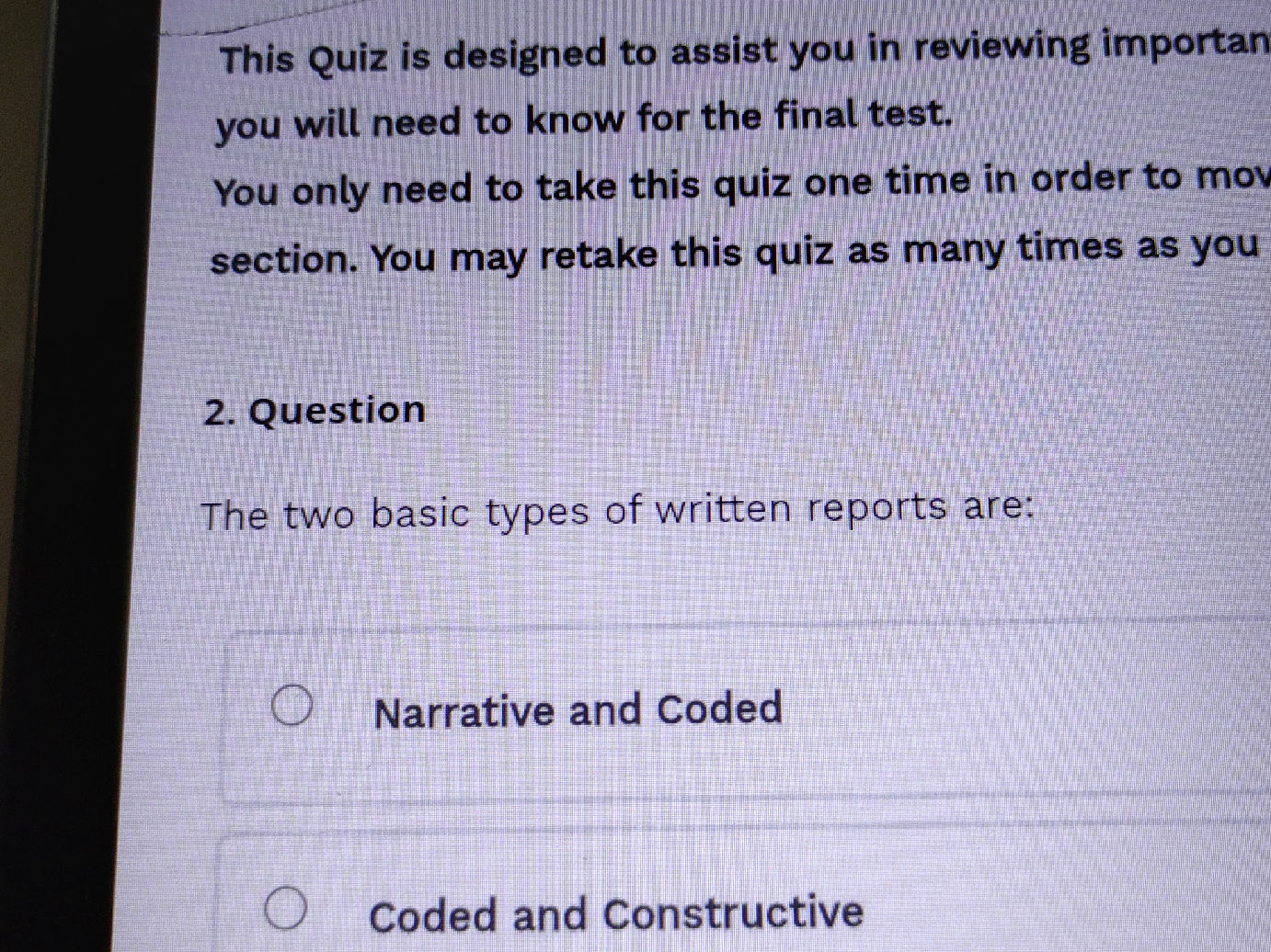 The two basic types of written reports are: | StudyX