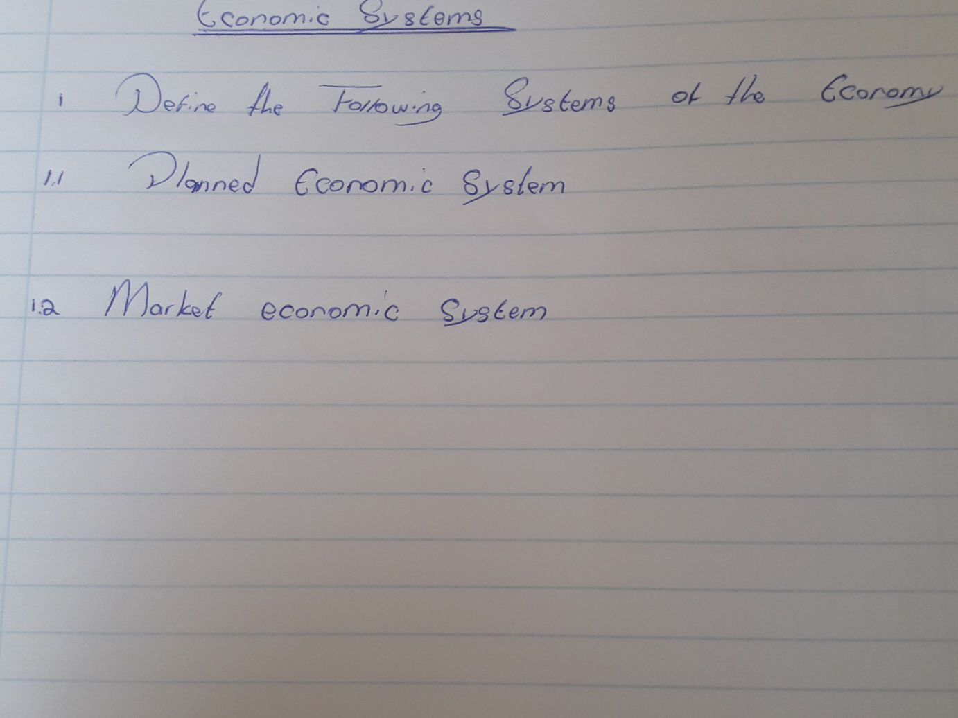Economic Systems Define the Following | StudyX