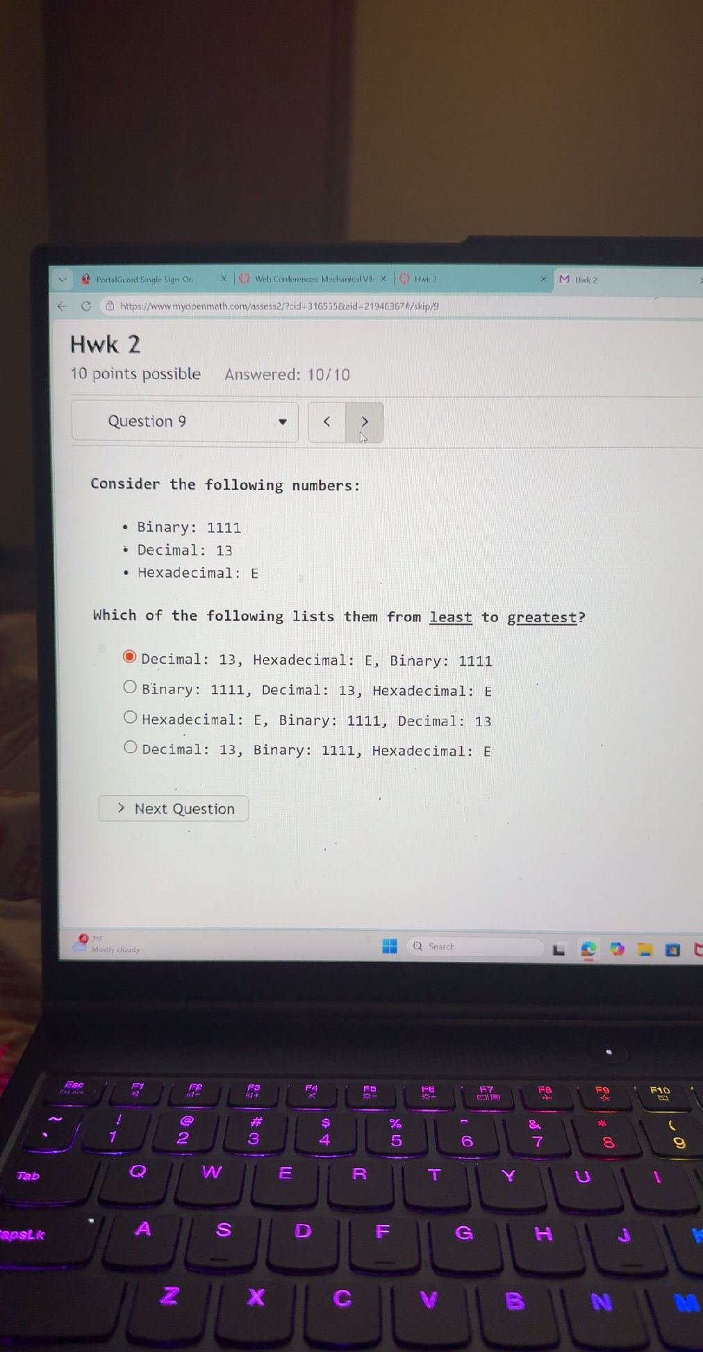 Consider the following numbers: * Binary: | StudyX
