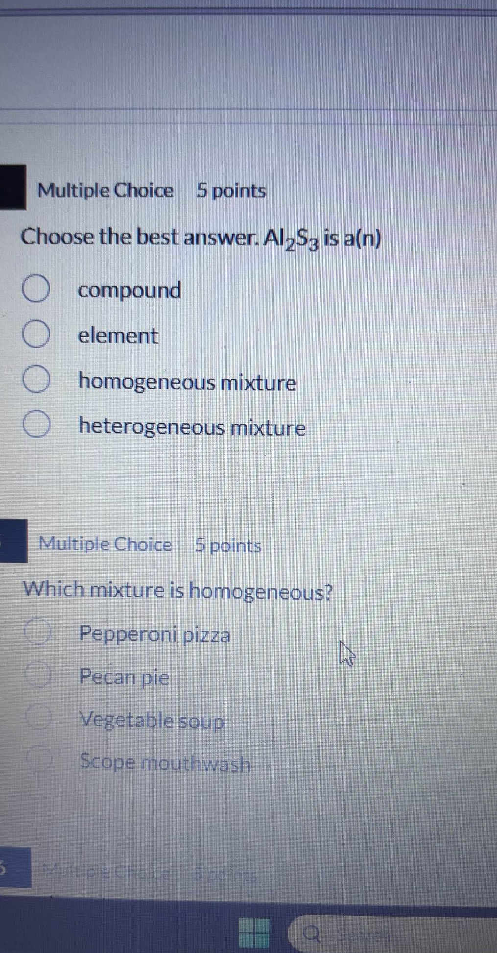 Multiple Choice 5 points Which mixture is | StudyX
