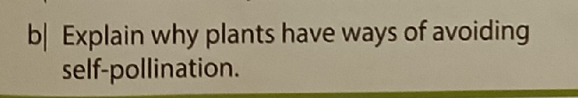 Explain why plants have ways of avoiding | StudyX
