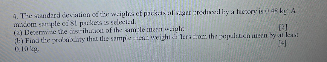 The standard deviation of the weights of | StudyX