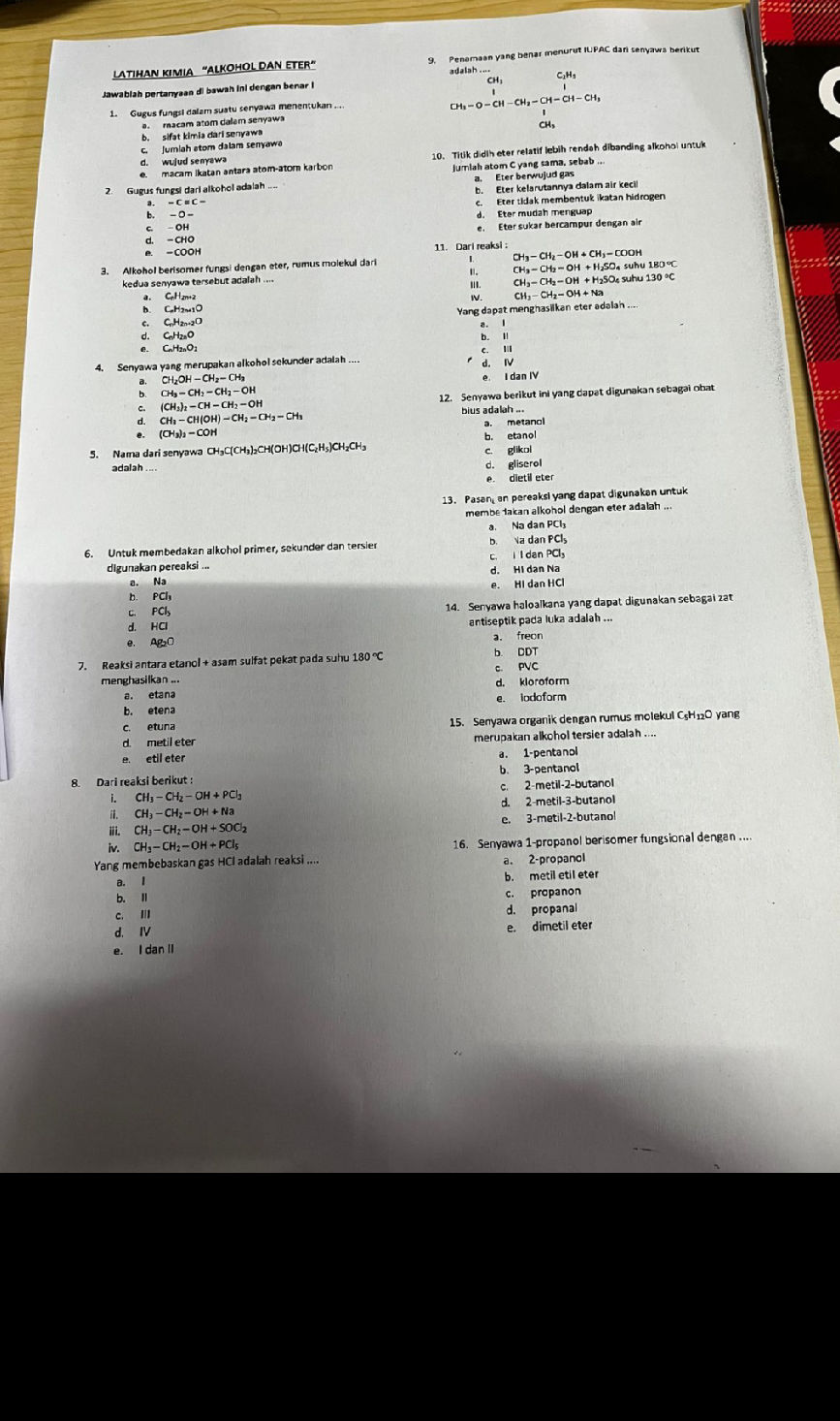 Dari reaksi: i. CH3-CH2-OH + CH3-COOH ii. | StudyX