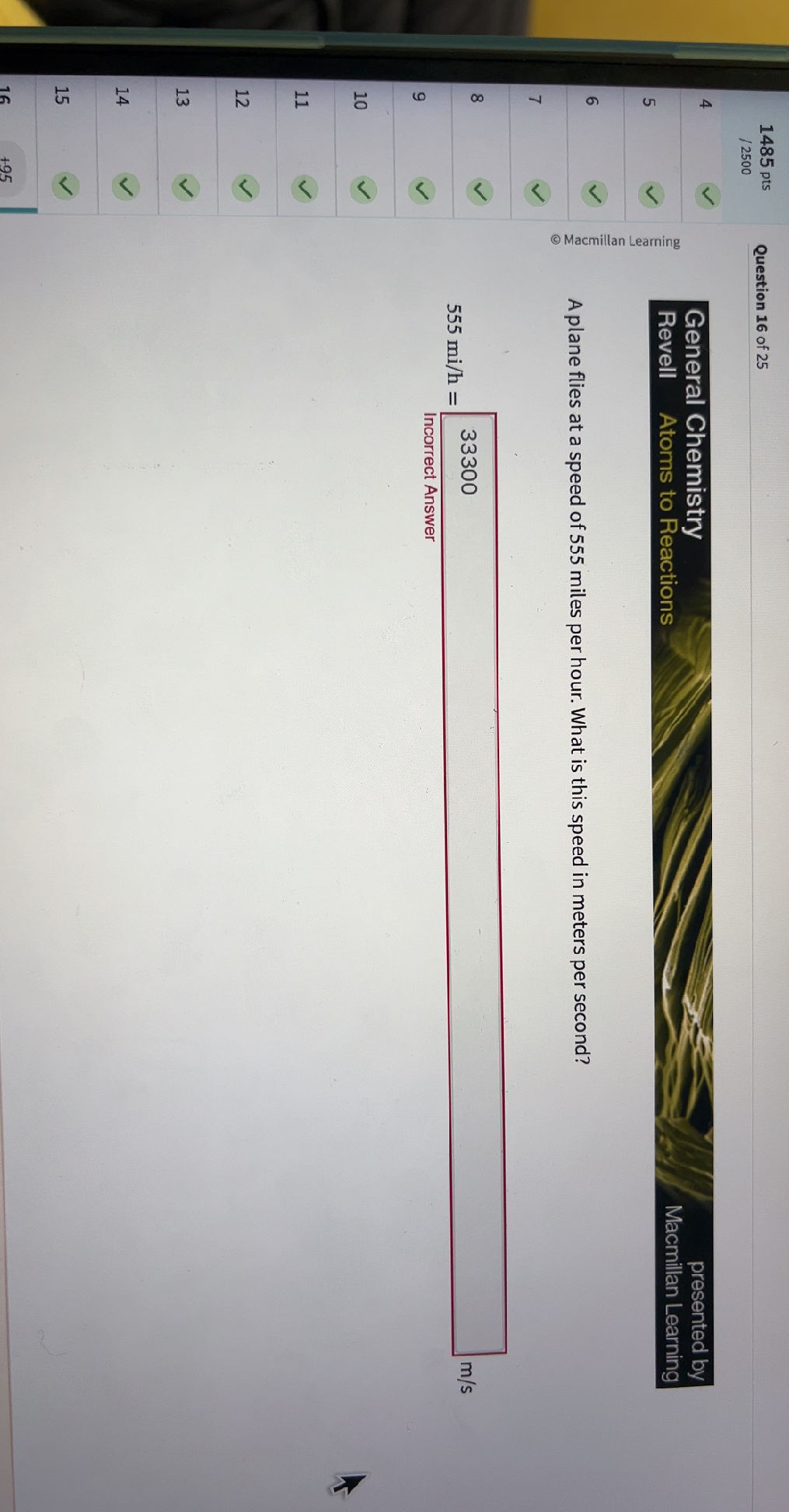 A plane flies at a speed of $555$ miles per | StudyX