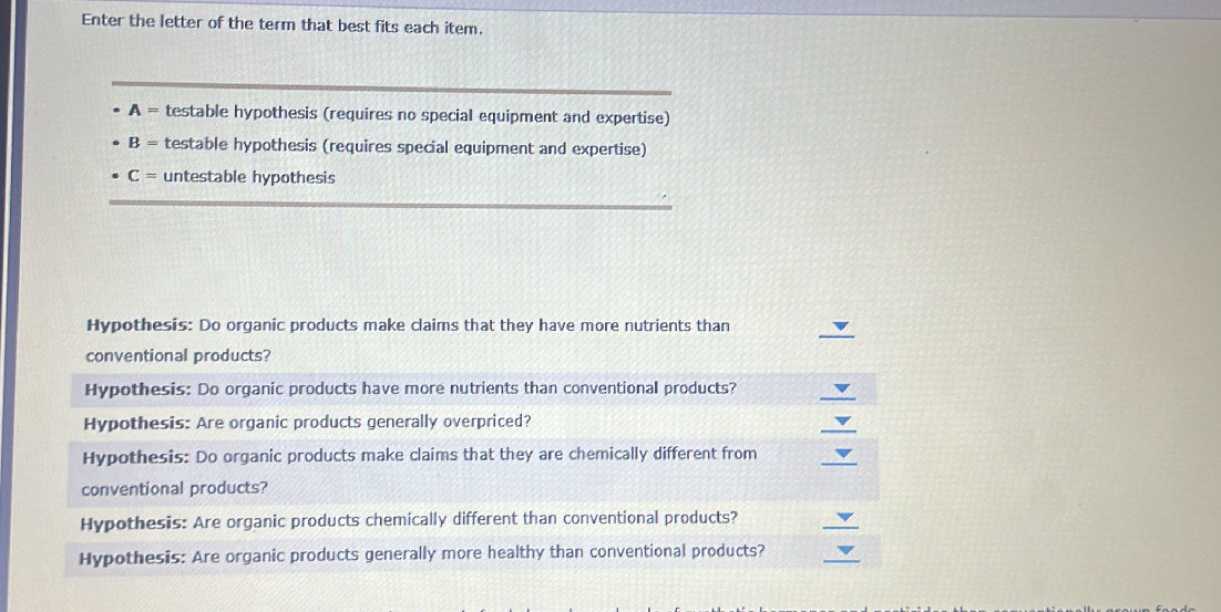 Enter the letter of the term that best fits | StudyX