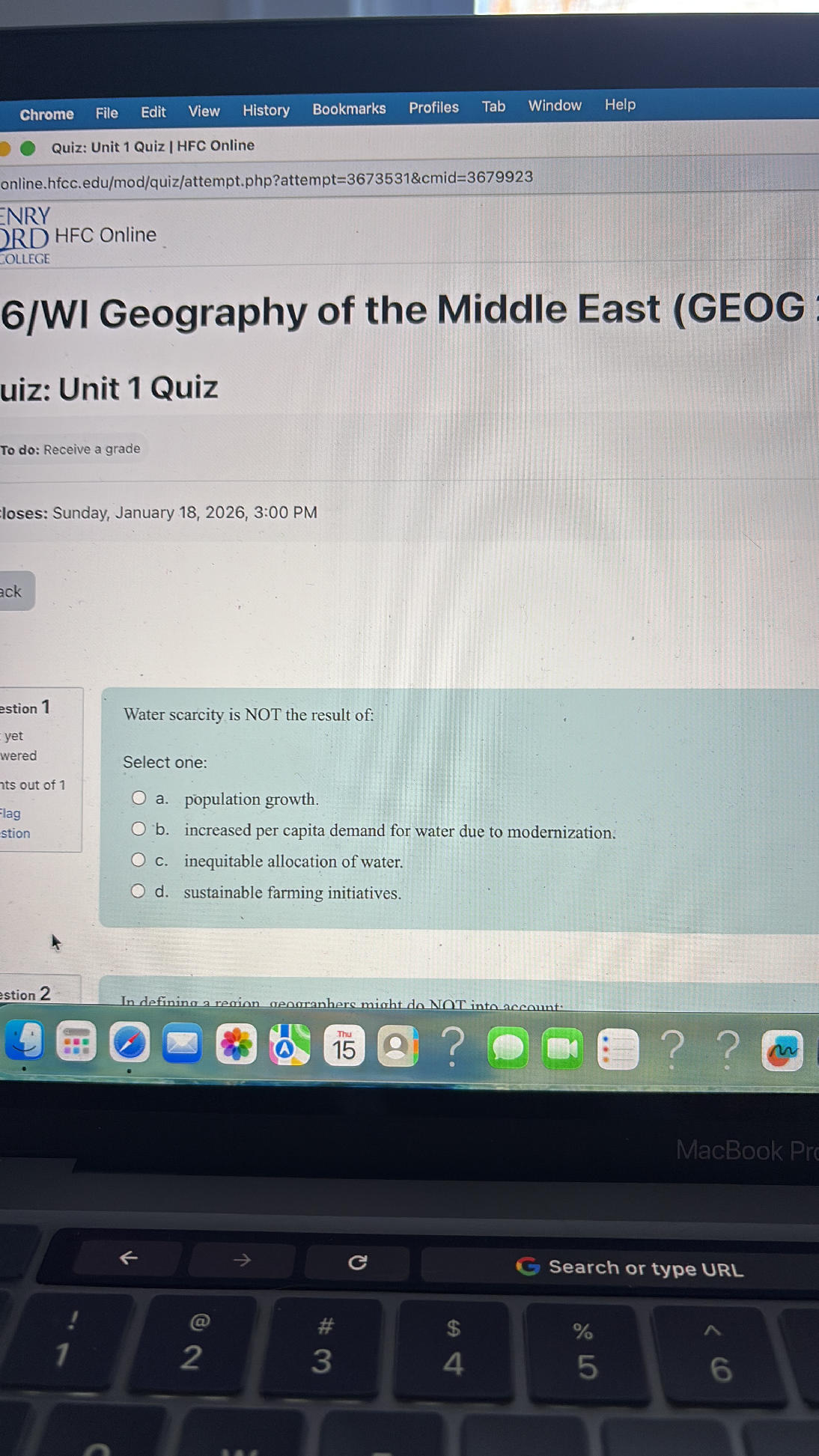 Water scarcity is NOT the result of: Select | StudyX