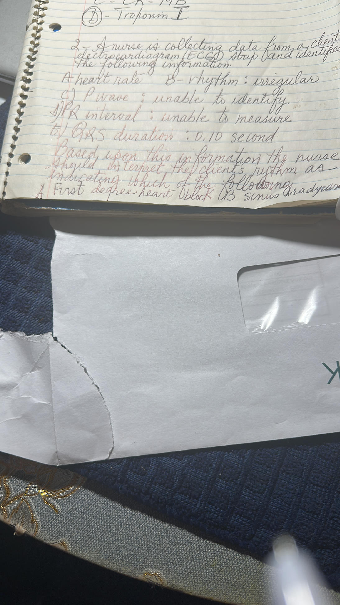 (D) - Troponim I 2. A nurse is collecting | StudyX