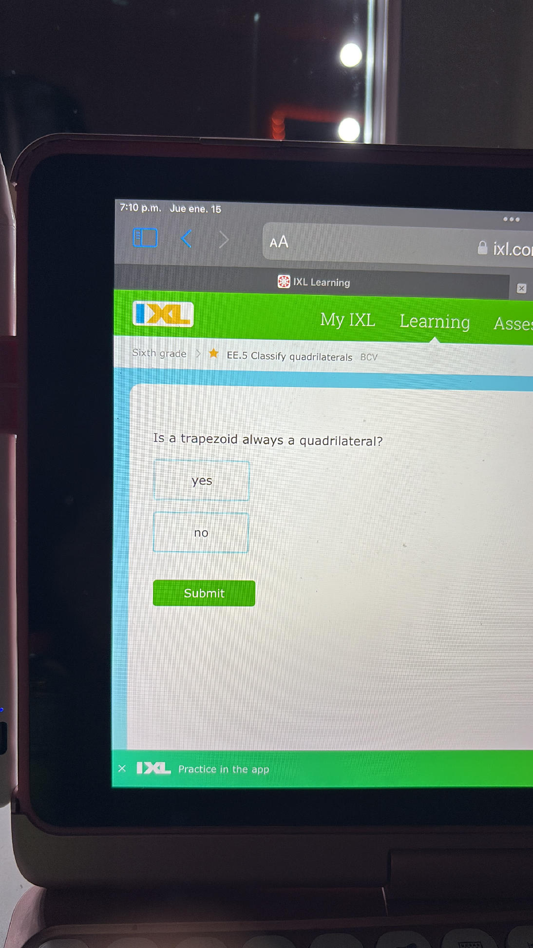 Is a trapezoid always a quadrilateral? yes no | StudyX