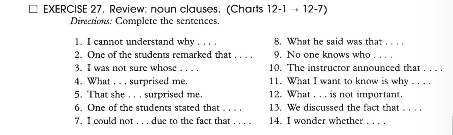 EXERCISE 29. Activity: noun clauses. (Charts | StudyX