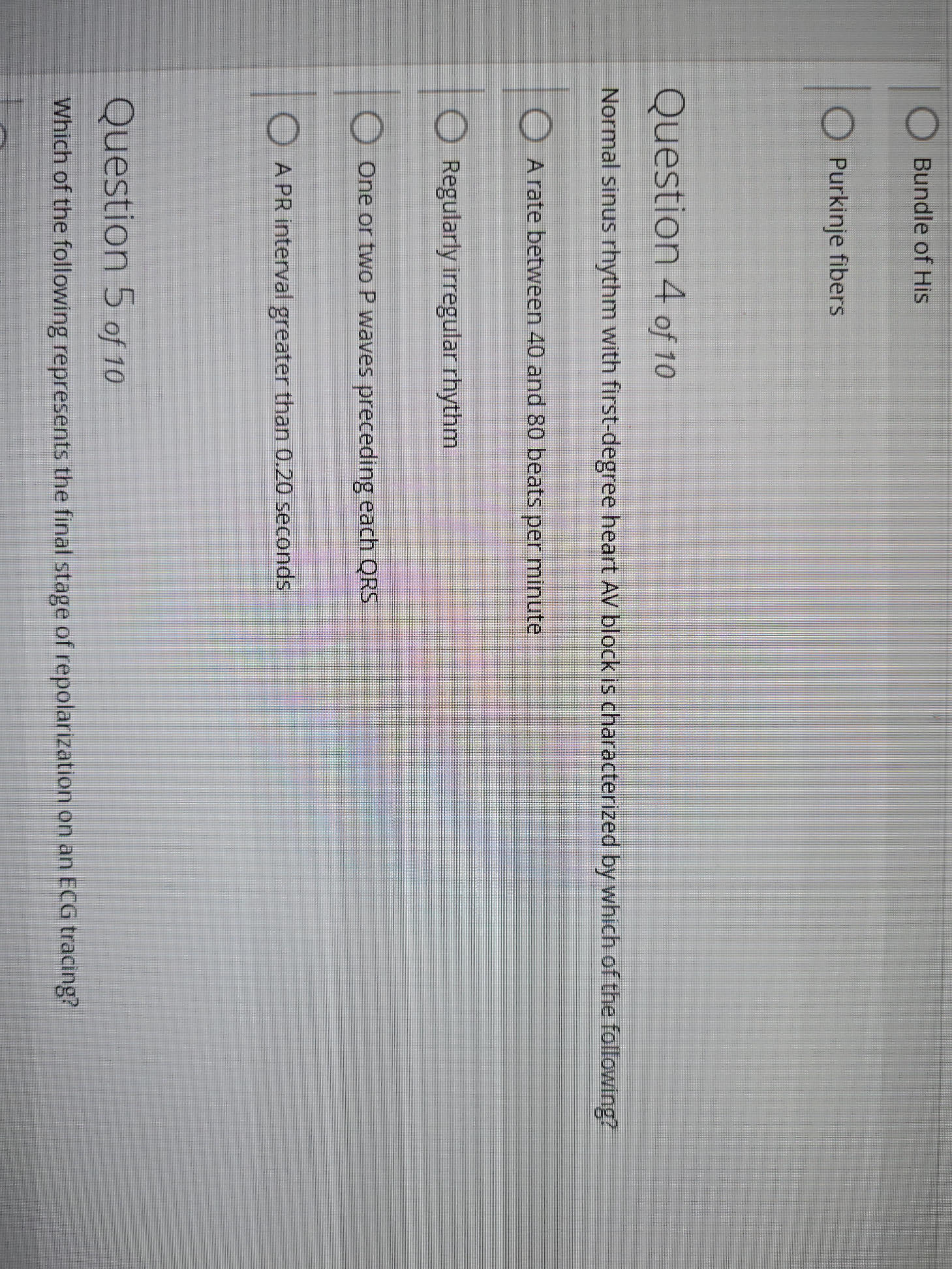 Bundle of His Purkinje fibers Question 4 of | StudyX