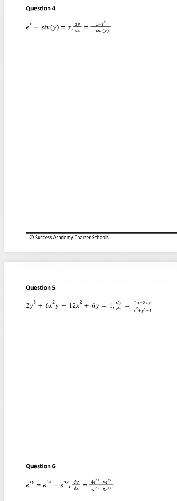 $e^{xy} = e^{4x} - e^{5y}, {dy}{dx} = | StudyX