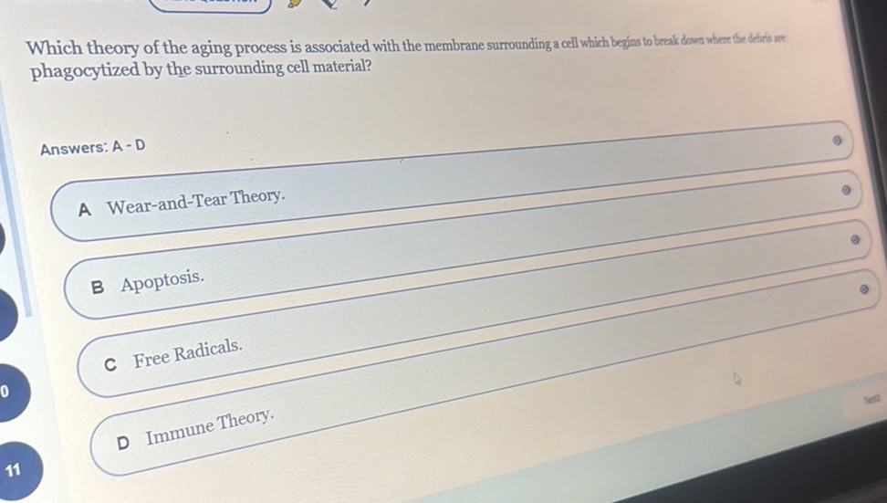 Which theory of the aging process is | StudyX