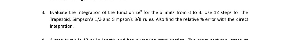 Evaluate the integration of the function | StudyX