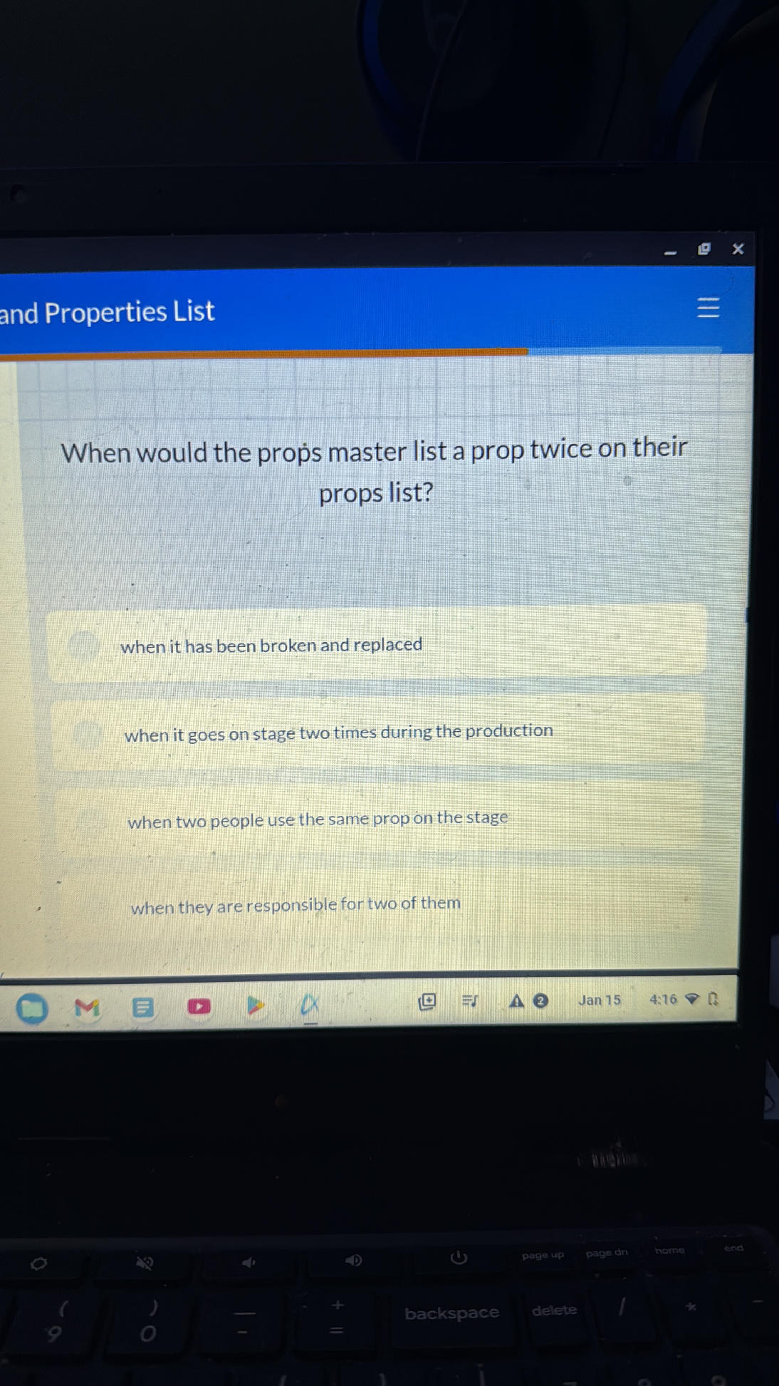 When would the props master list a prop | StudyX