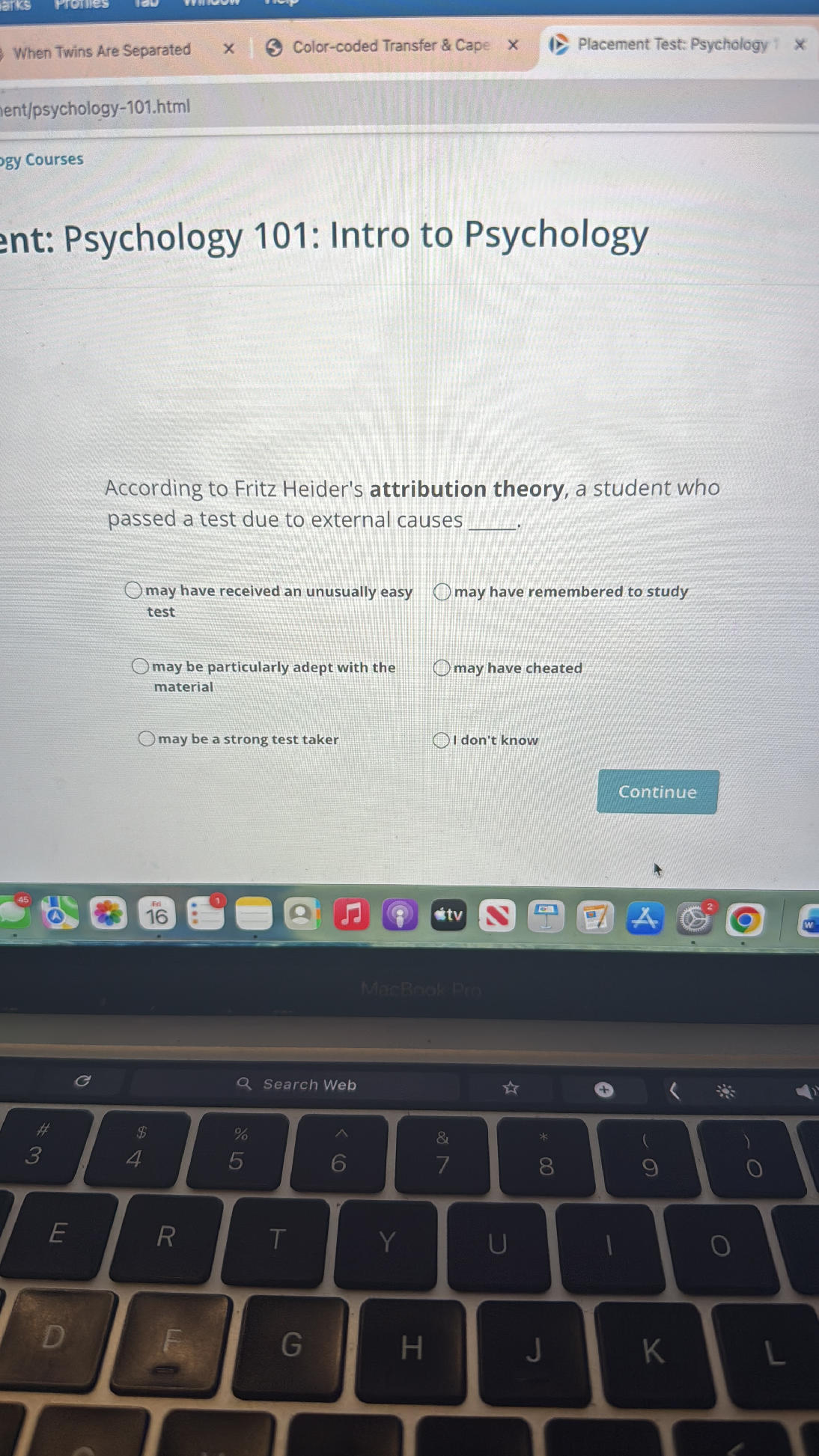 According to Fritz Heider's attribution | StudyX