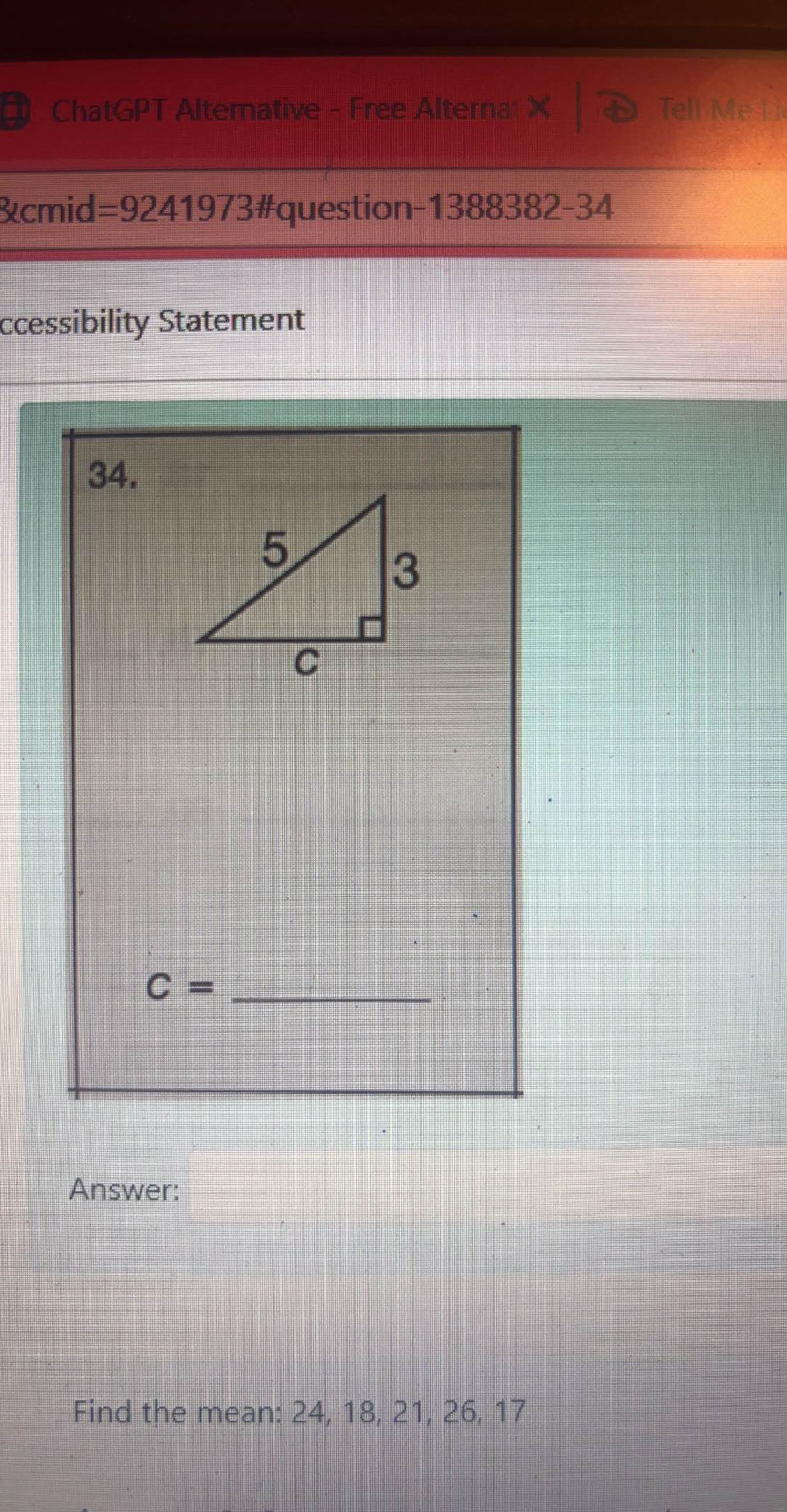 34. [Diagram of a right triangle with legs | StudyX