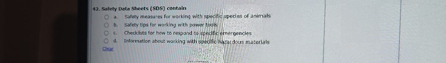 42. Safety Data Sheets (SDS) contain a. | StudyX