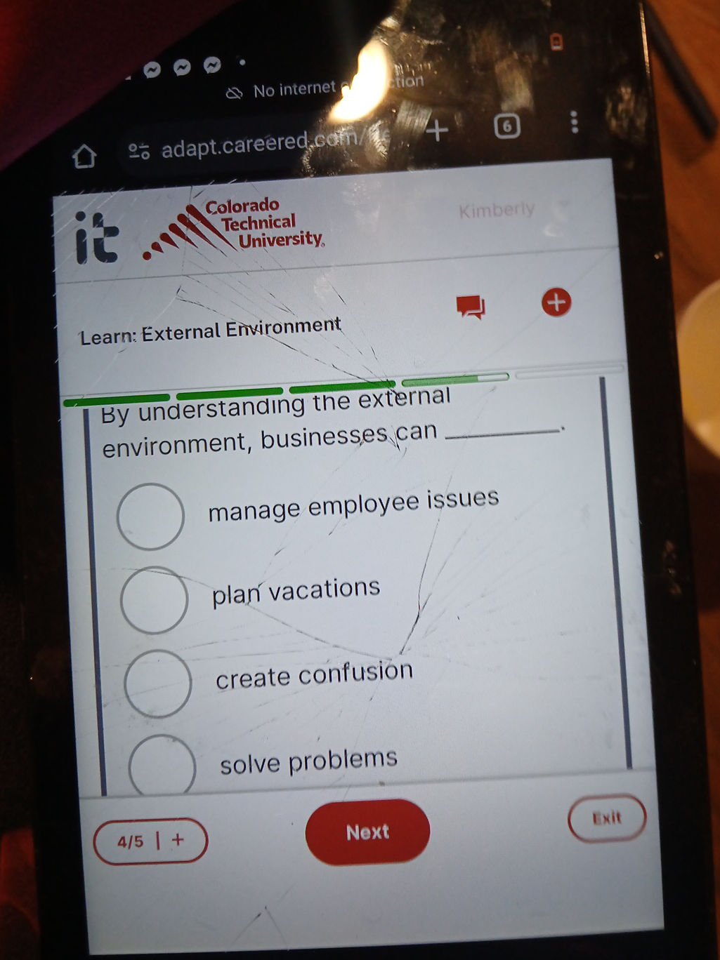 By understanding the external environment, | StudyX