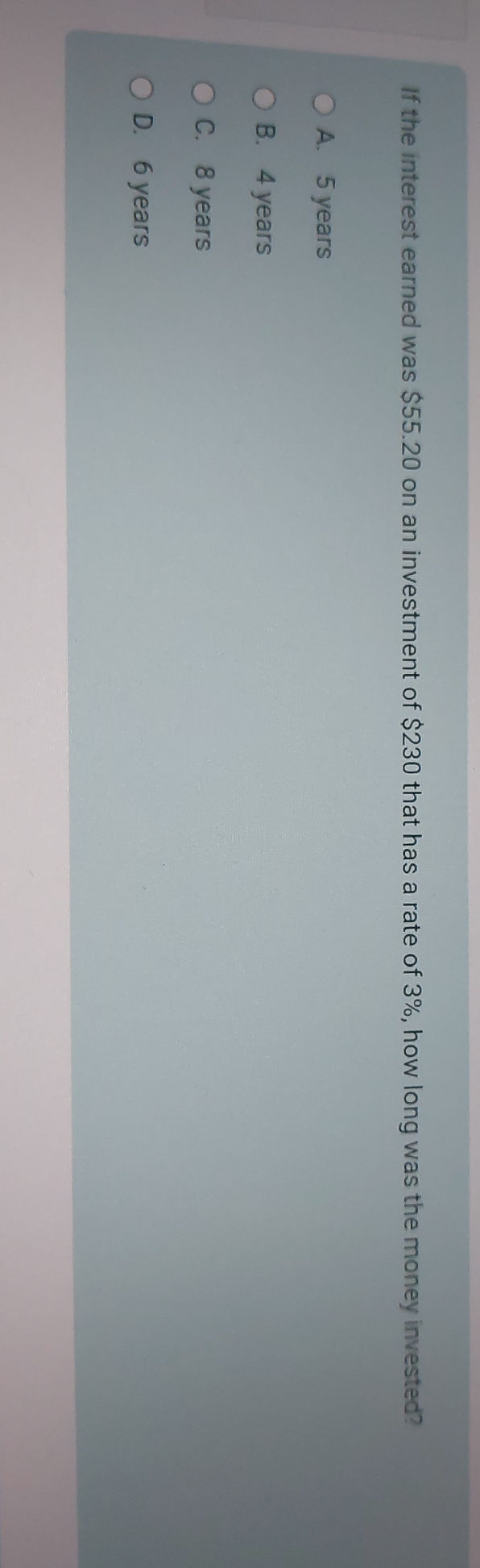 If the interest earned was $55.20 on an | StudyX