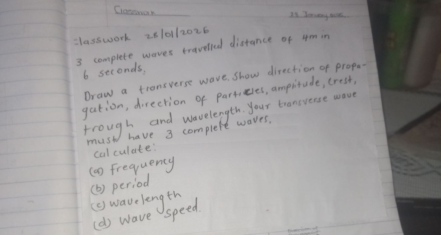 Classwork 28/01/2026 3 complete waves | StudyX