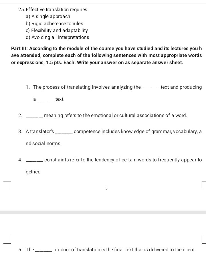 25. Effective translation requires: a) A | StudyX