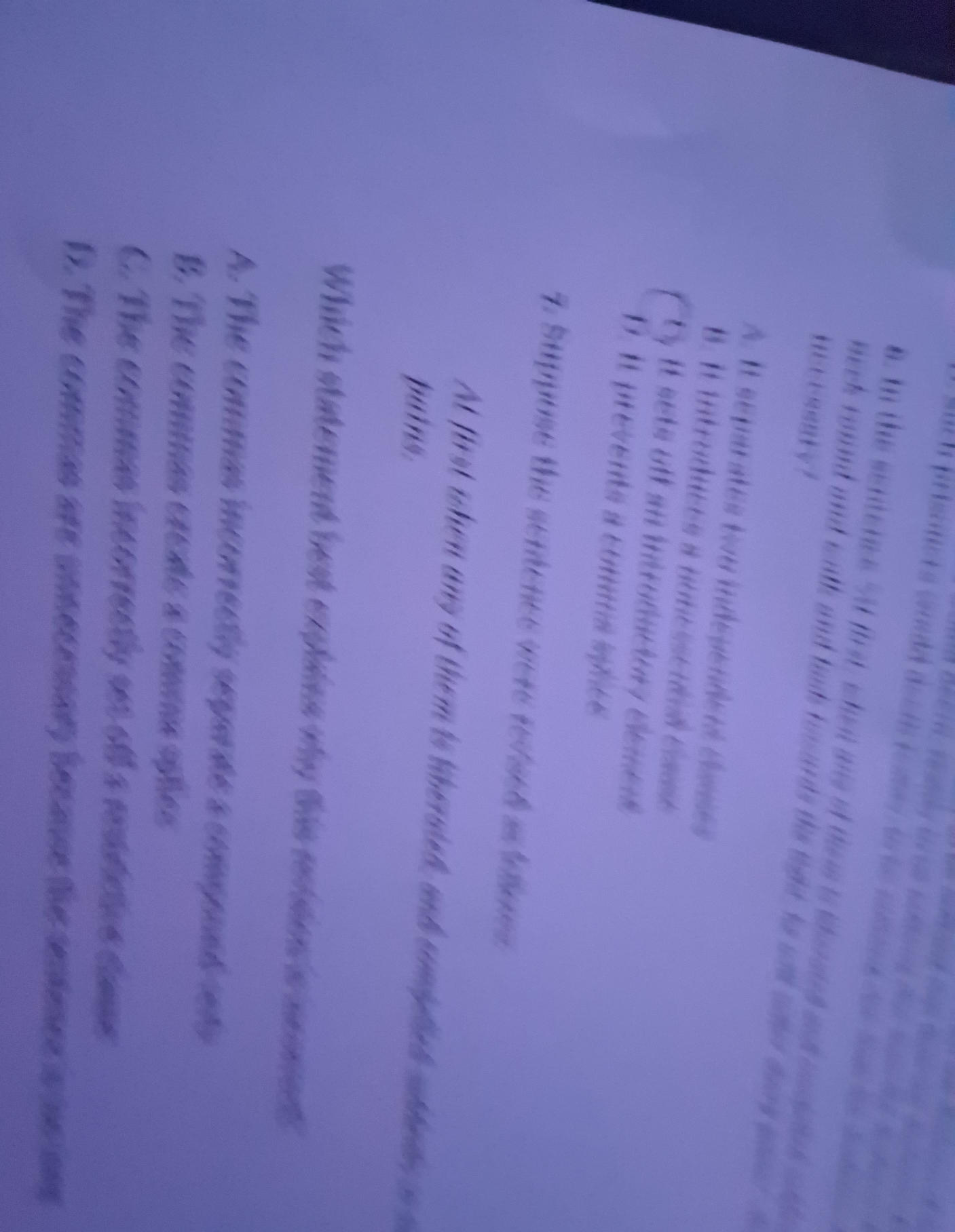 7. Suppose the sentence were revised to | StudyX