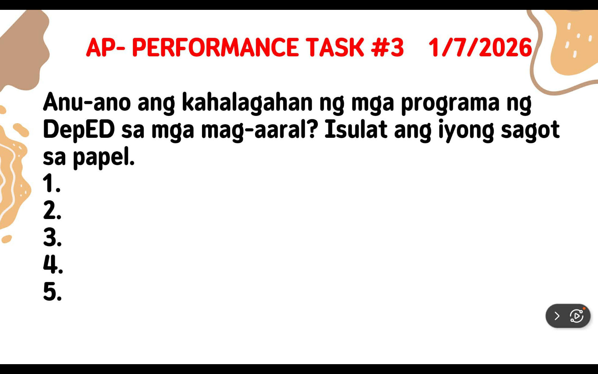 AP- PERFORMANCE TASK #3 1/7/2026 Anu-ano ang | StudyX