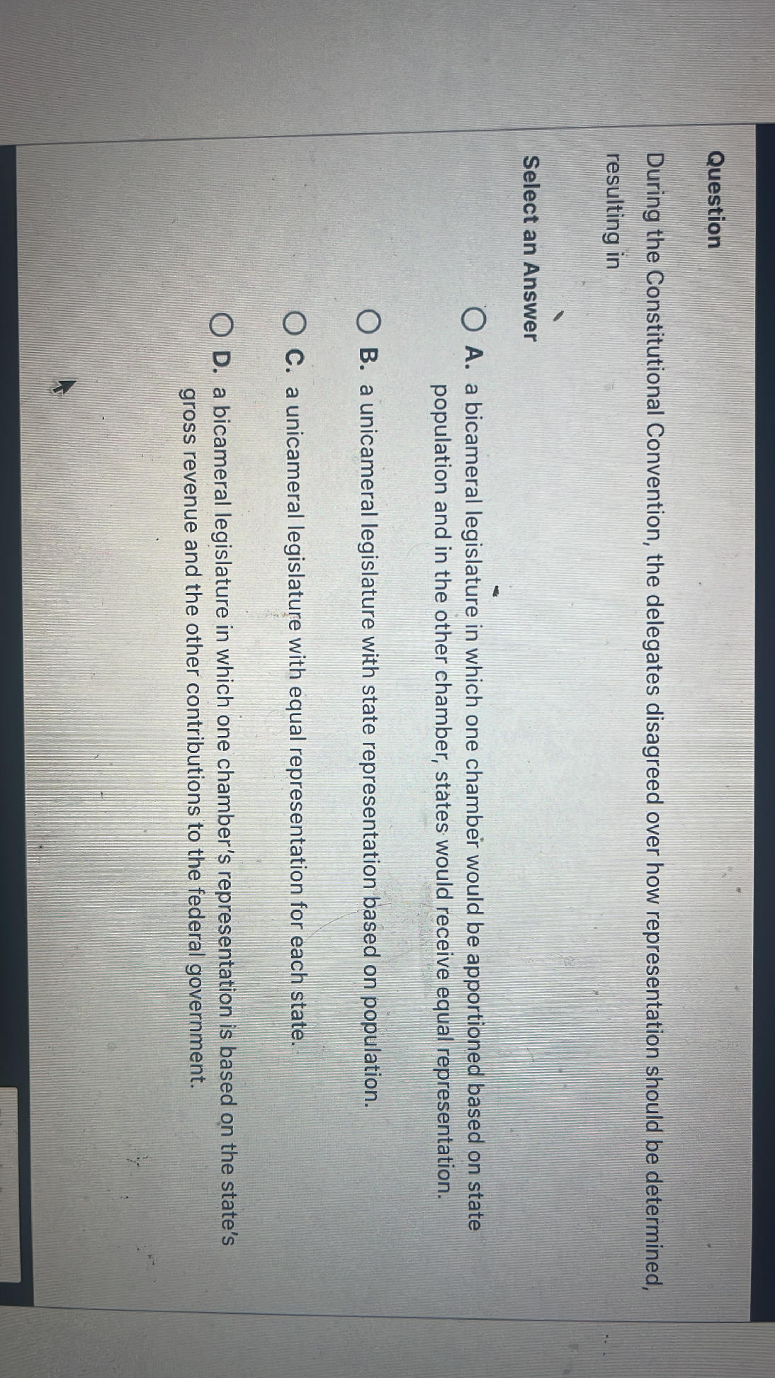 During the Constitutional Convention, the | StudyX