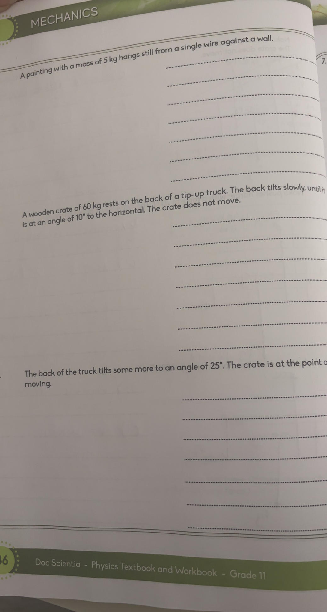 A painting with a mass of 5 kg hangs still | StudyX