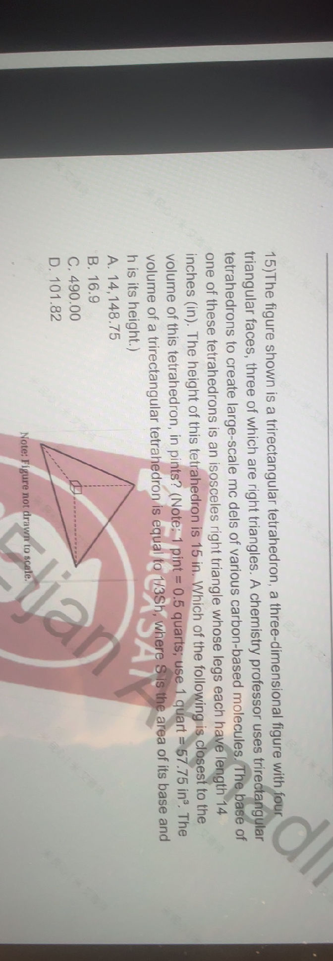 15) The figure shown is a trirectangular