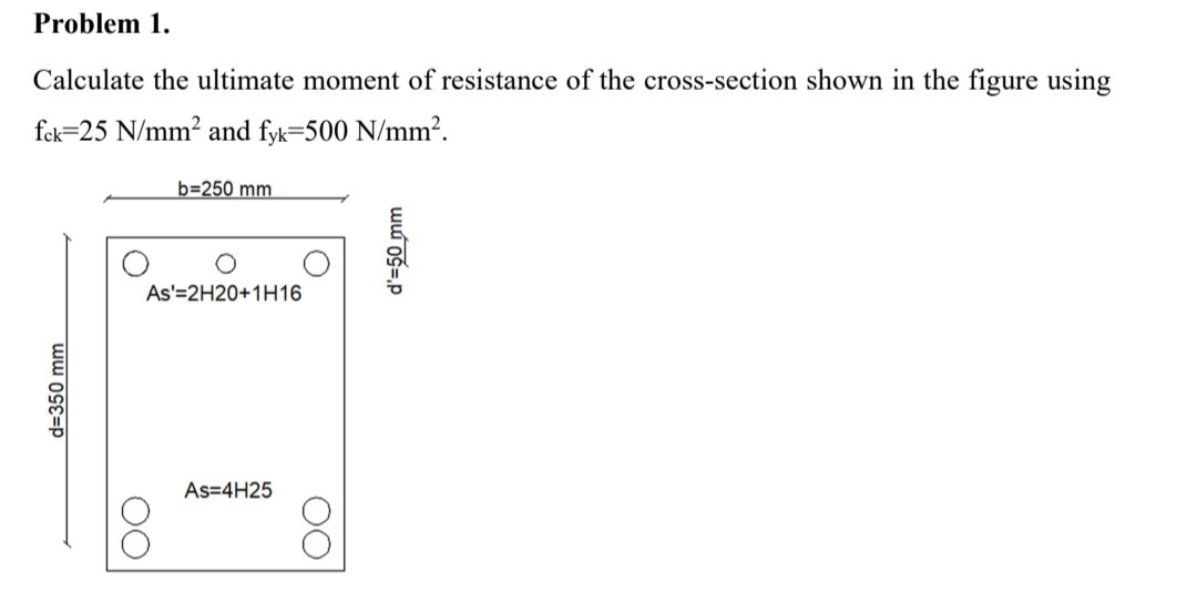 Problem 1. Calculate the ultimate moment of | StudyX