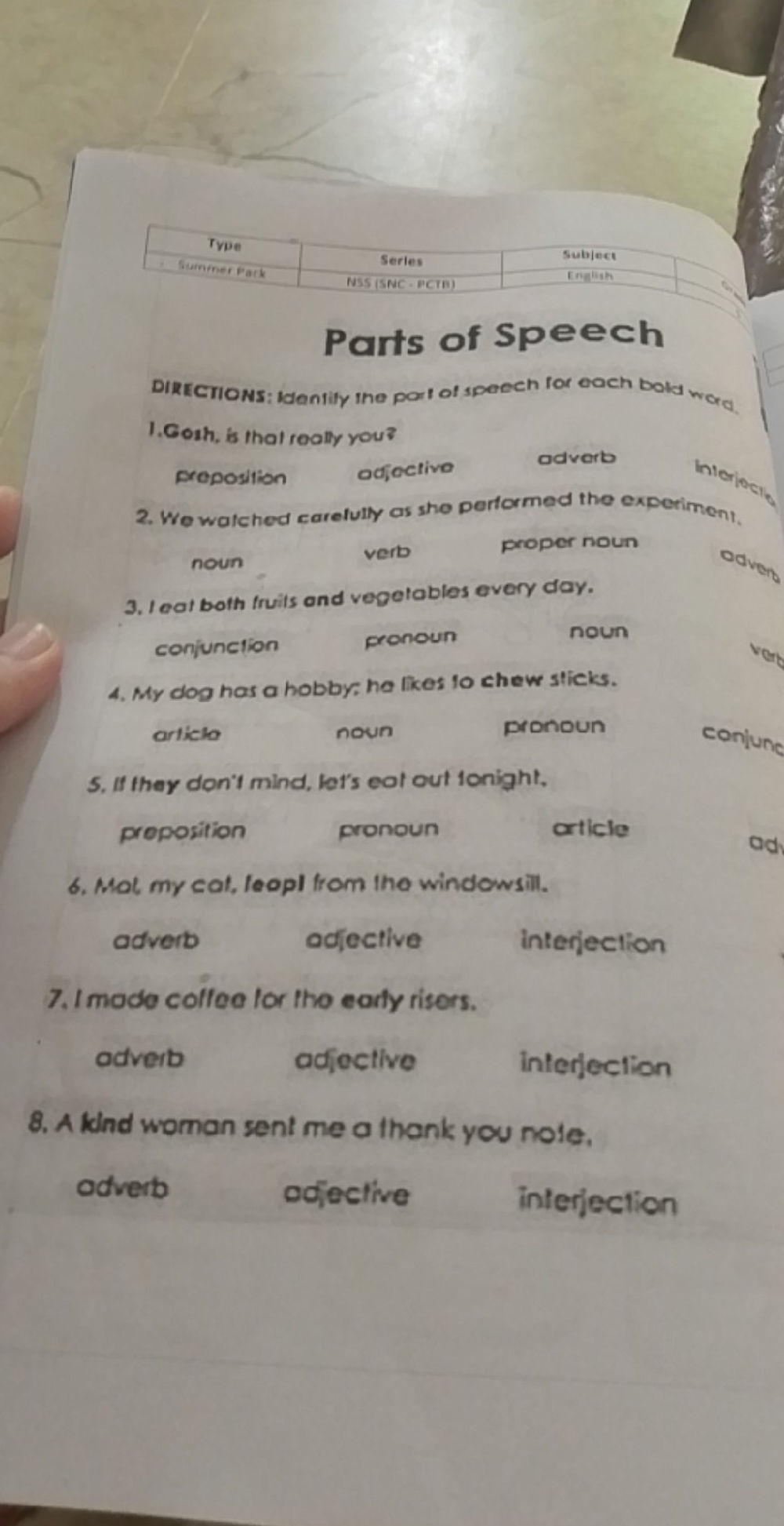 DIRECTIONS: Identify the part of speech for