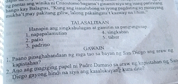 Ing pantas ang winika ni Crisostomo bagamat | StudyX