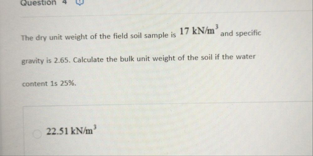 The dry unit weight of the field soil | StudyX