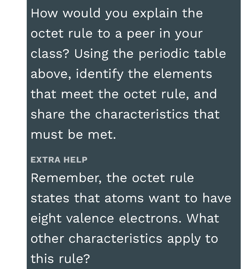 How would you explain the octet rule to a | StudyX