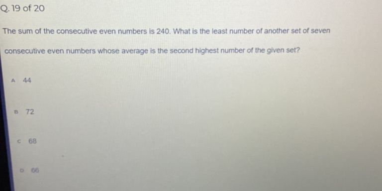Q 19 of 20 The sum of the consecutive even | StudyX