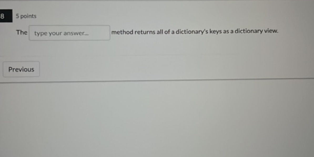 8 5 points The type your answer method | StudyX