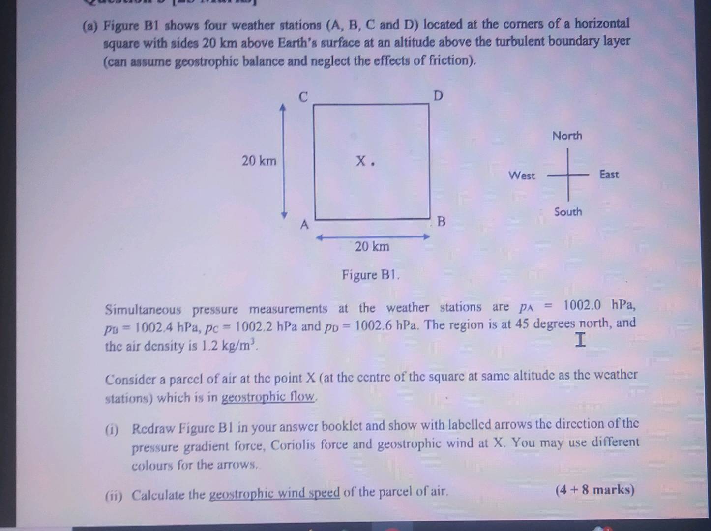 (a) Figure B1 shows four weather stations | StudyX