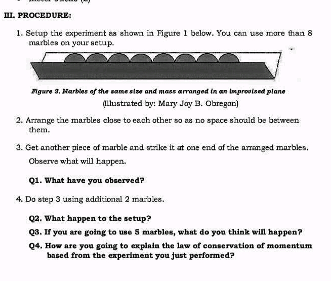 III PROCEDURE 1 Setup the experiment as | StudyX