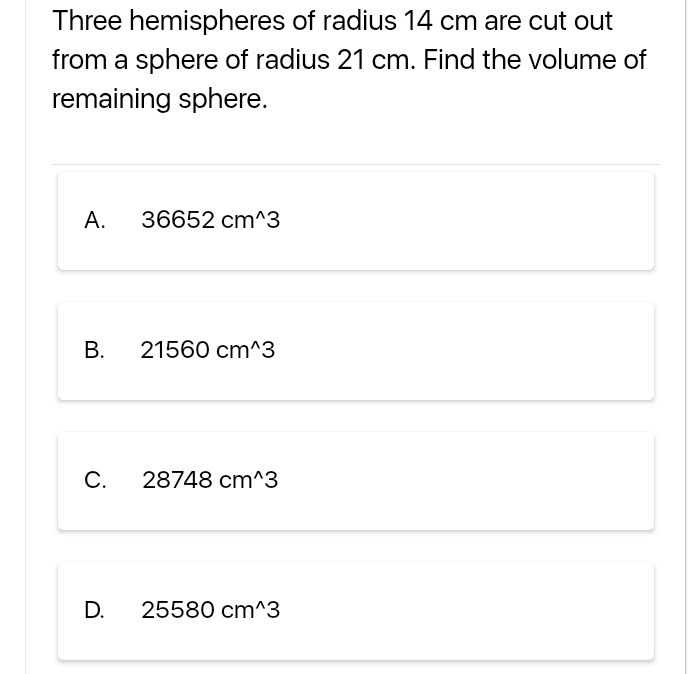 Three hemispheres of radius 14 cm are cut | StudyX