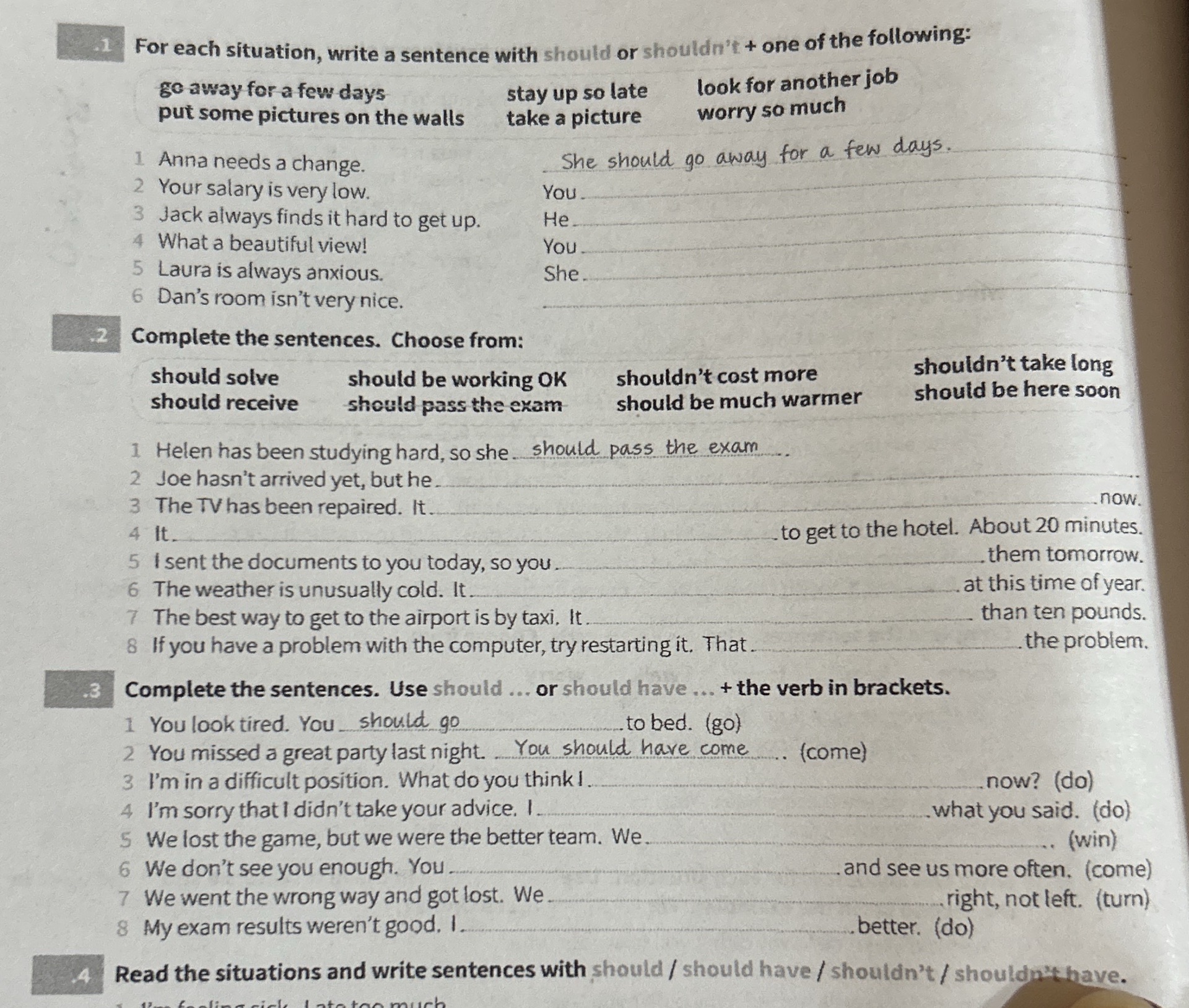 For each situation, write a sentence with